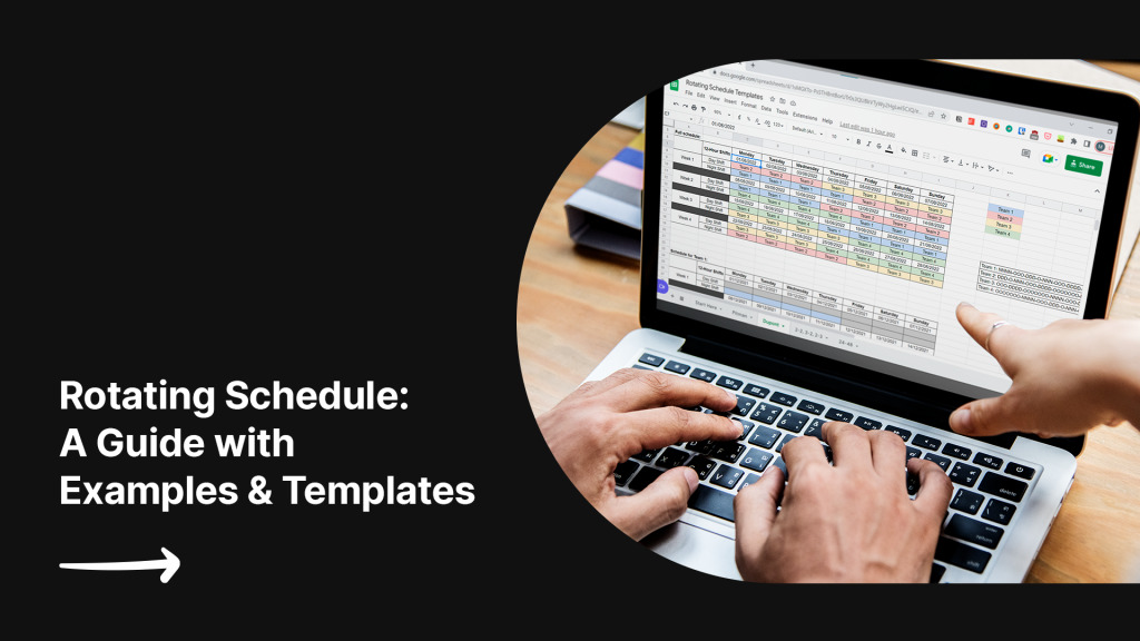 Rotating Schedule: A Guide with Examples & Templates | The Camelo Blog