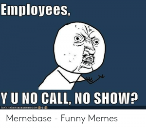 How to Handle No Call, No Show Employees - The Camelo Blog
